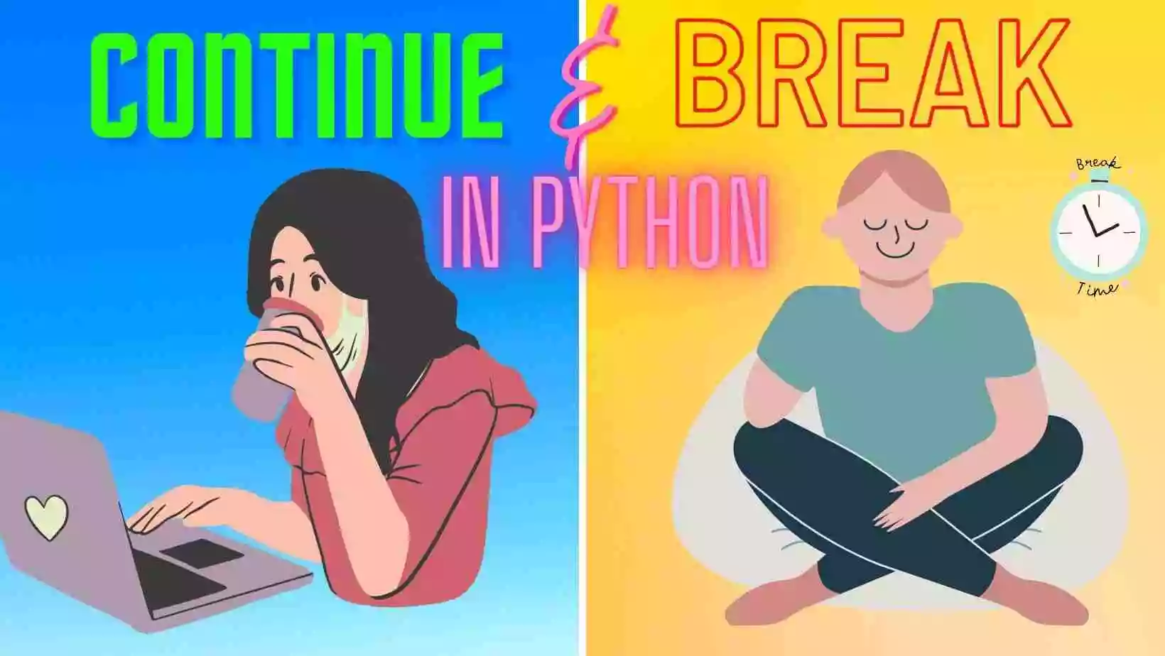 Continue And Break Statement In Python