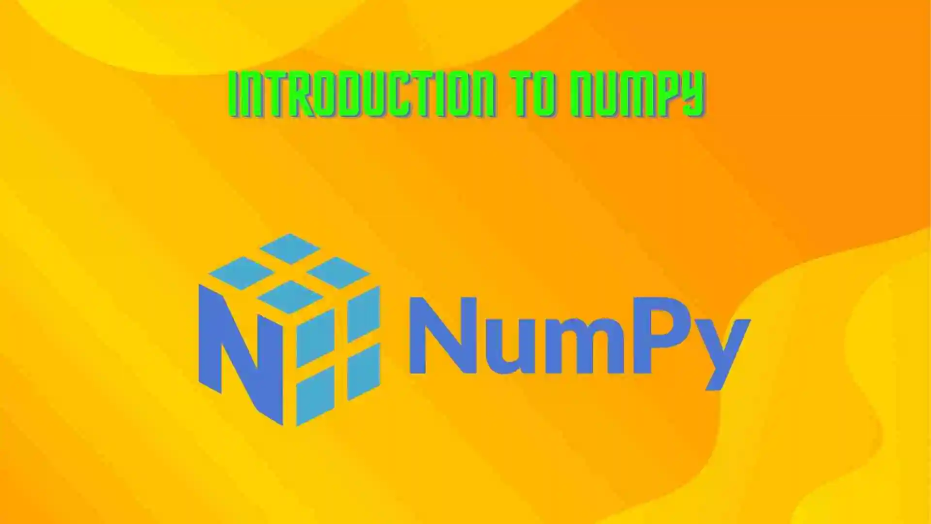 What Is Numpy And Used For Introduction To Numpy